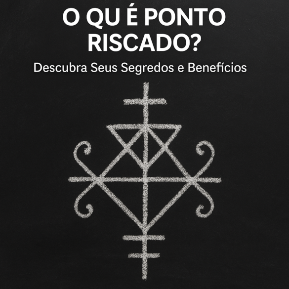 O que é Ponto Riscado? - Umbandando